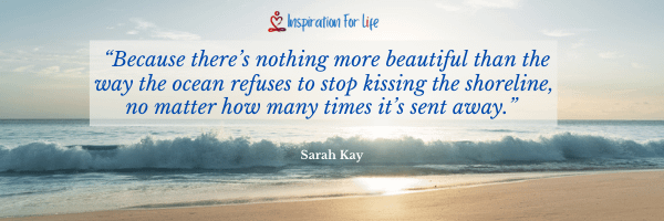 Beach Quotes To Soothe The Soul As The Ocean Rolls To Shore